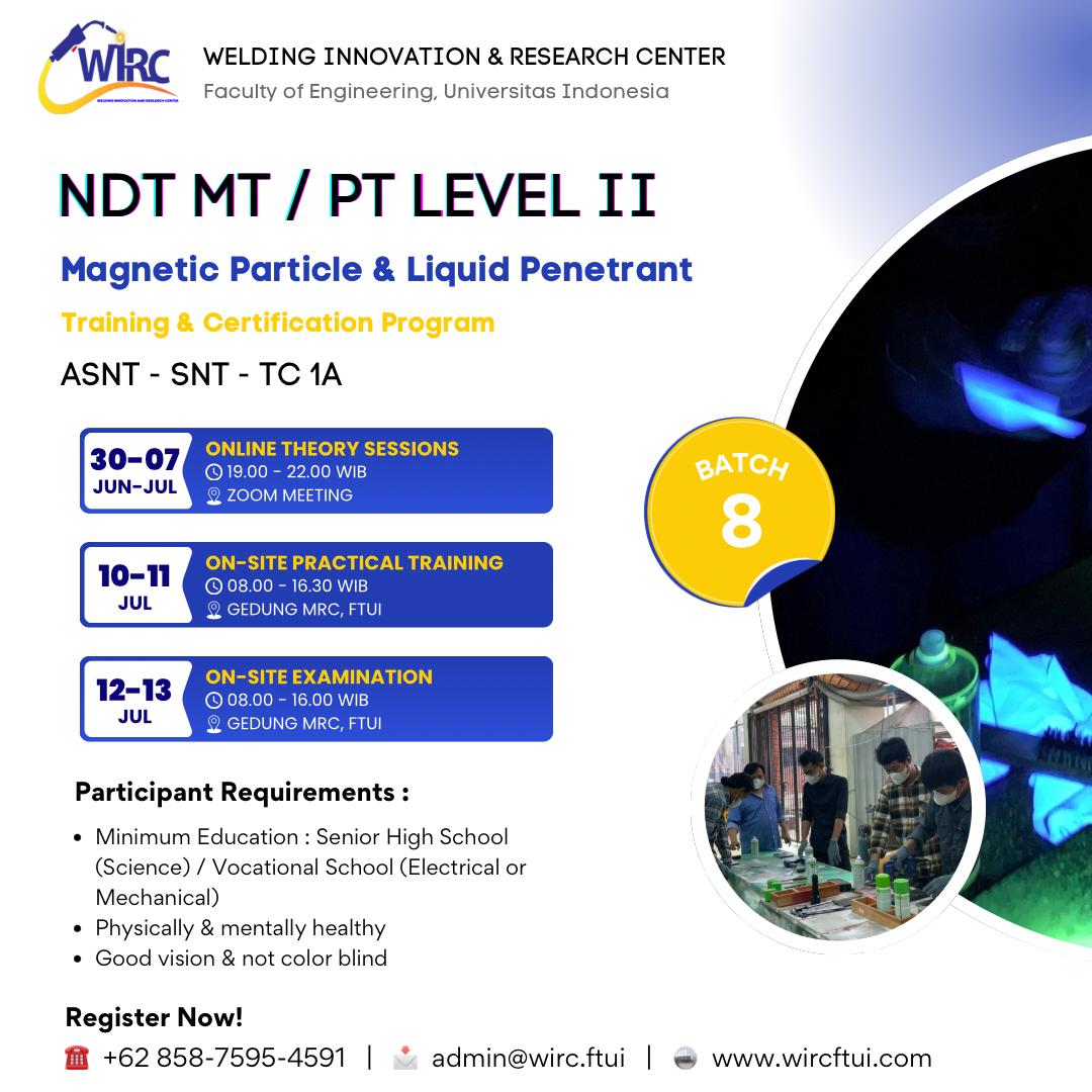 NDT Level 2 - MT/PT - Batch #8 (Revised Schedule) | WIRC - FTUI